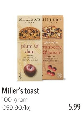 Miller's toast aanbieding : 5.99€ | Promojagers